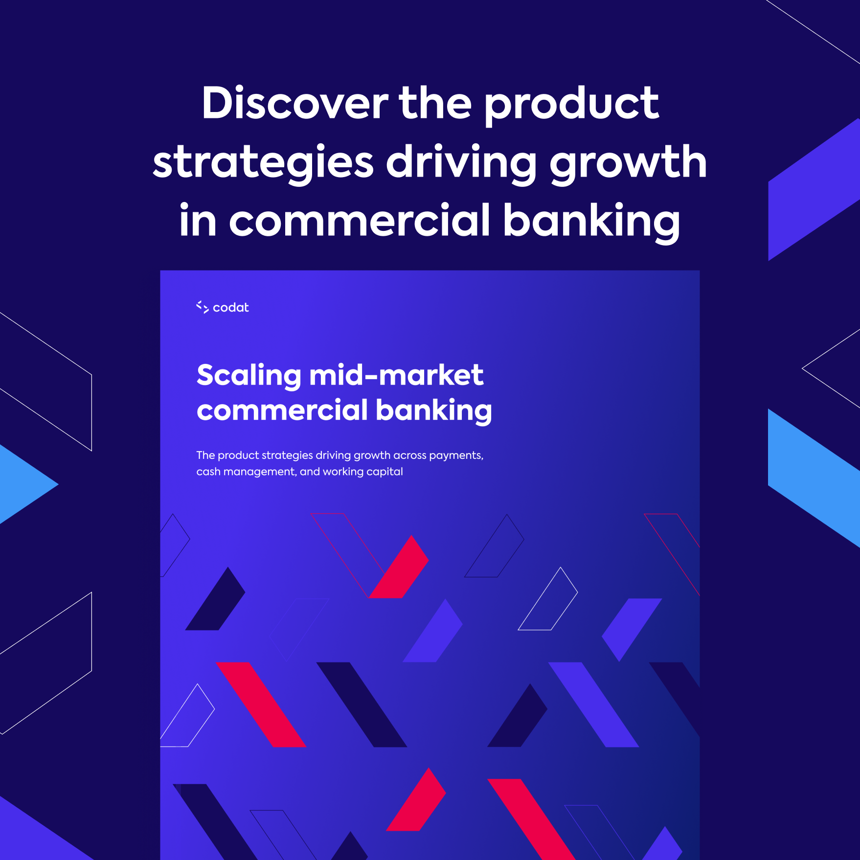 Scaling mid-market commercial banking | Download the full report | Codat